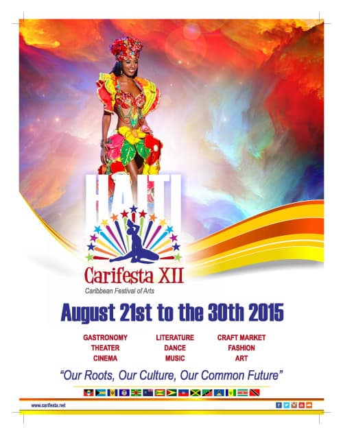 Haiti will host the 12th edition of CARIFESTA, the Caribbean Festival ...