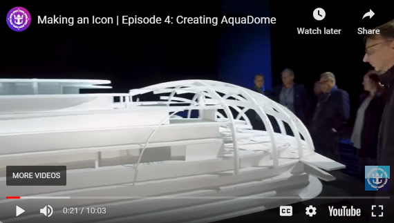 Royal Caribbean: Making an Icon - Creating AquaDome